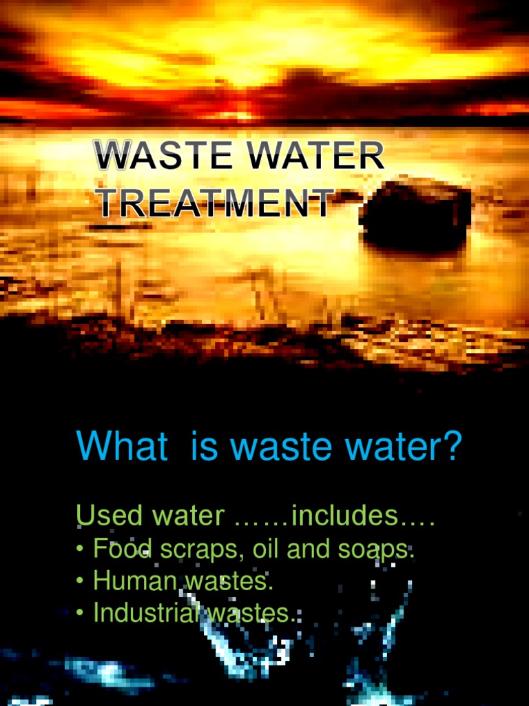 A Comprehensive Guide to Wastewater Treatment: Explaining the Process ...