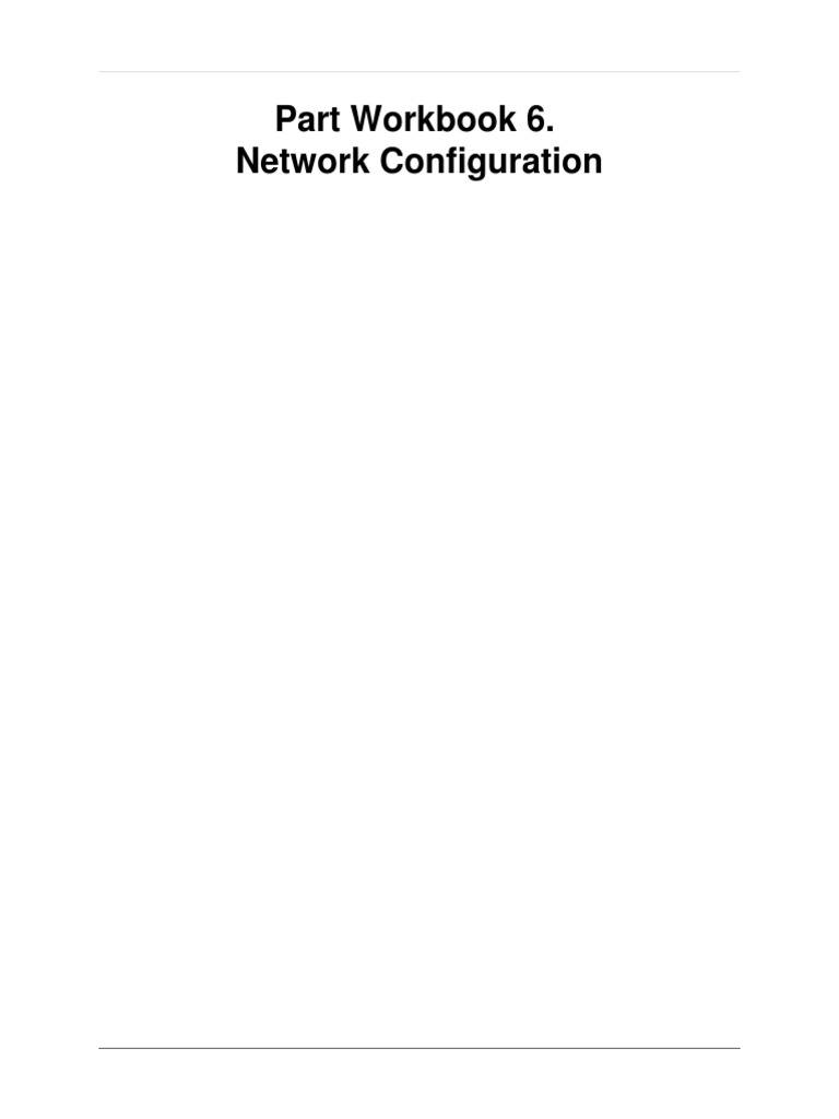 Part Workbook 6. Network Configuration | PDF | Network Interface ...