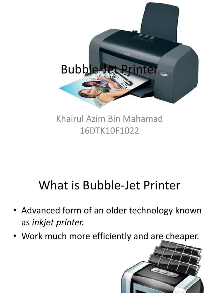 Bubble Jet Printer