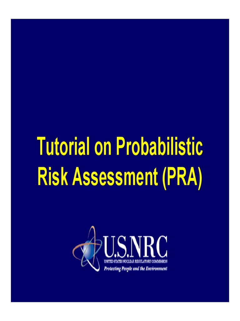 Tutorial On Probabilistic Risk Assessment (PRA) | PDF | Pump | Valve