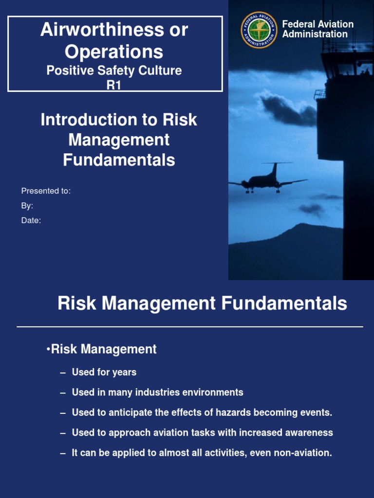 Airworthiness or Operations: Introduction To Risk Management ...
