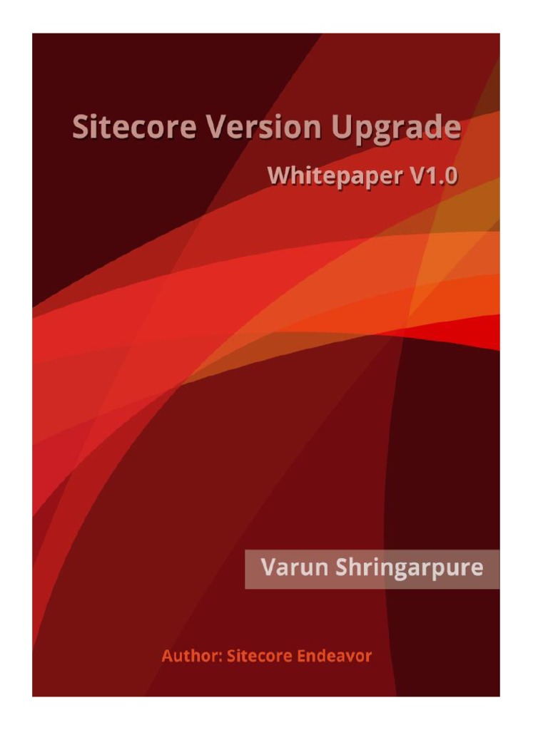 Sitecore Version Upgrade Whitepaper V1.0 | PDF | Installation (Computer ...