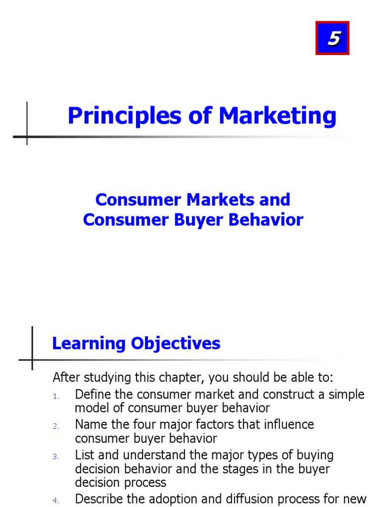 Principles of Marketing: Consumer Markets and Consumer Buyer Behavior ...