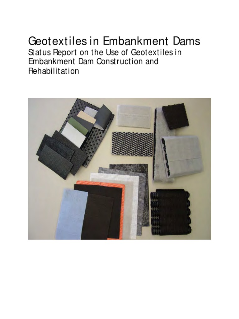 Geo Textiles in Embankment Dams 2008 | PDF | Geotechnical Engineering ...