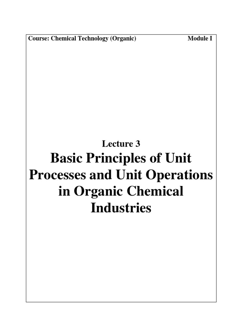 Lecture3 Unit Operation and Unit Process | PDF