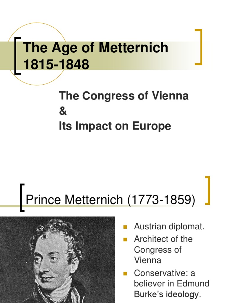 Age of Metternich | Conservatism | Global Politics