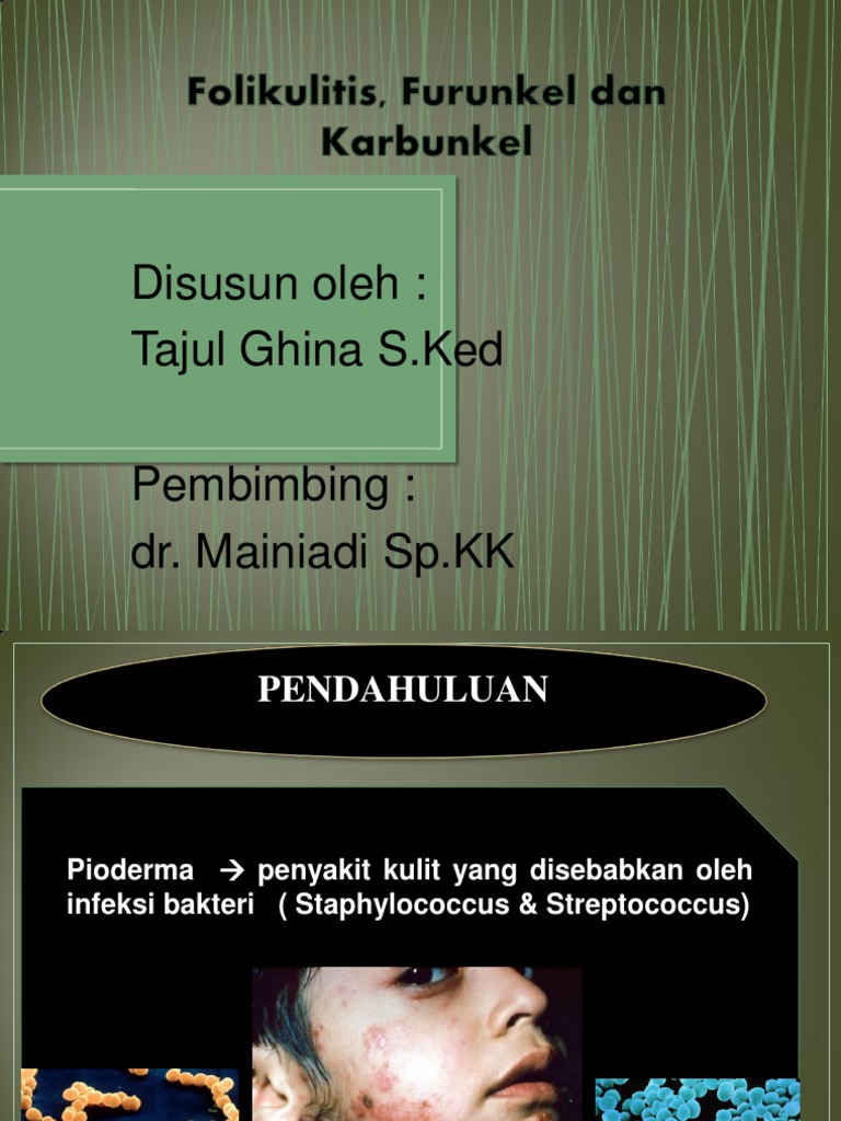 Folikulitis, Furunkel Dan Karbunkel | PDF