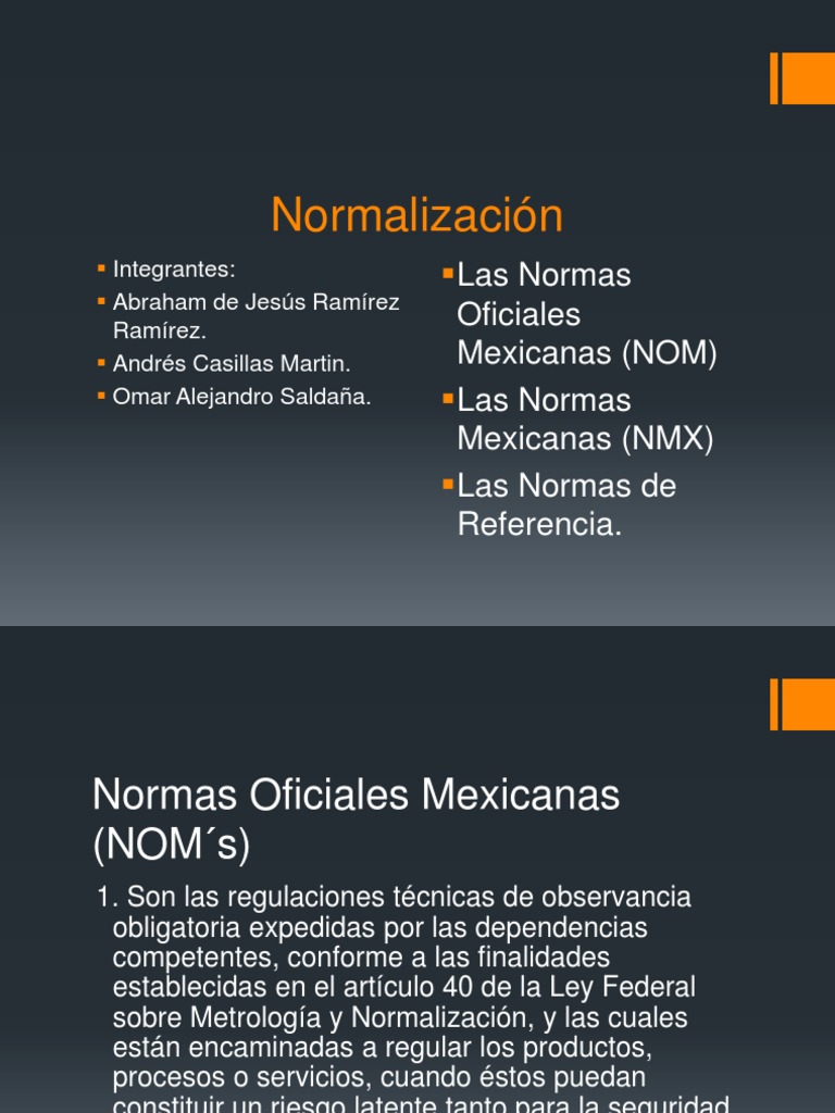 5. Normas Oficiales Mexicanas NOM y Normas Mexicanas NMX.ppt | México ...
