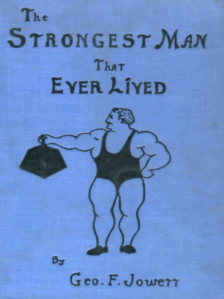 George F. Jowett - The Strongest Man | PDF