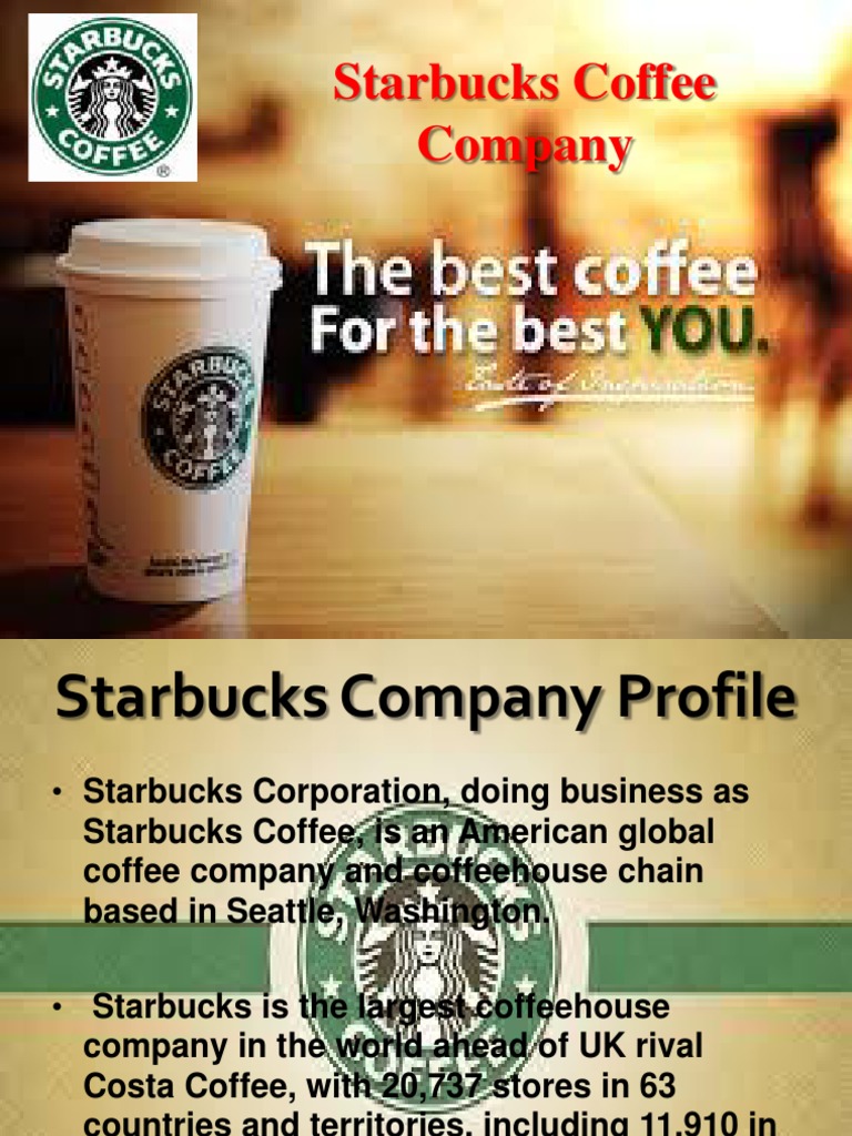 Starbucks Coffee Company: A Comprehensive Strategic Analysis and ...