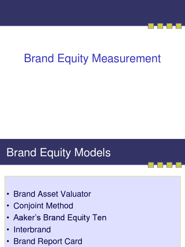 A Comprehensive Review of Popular Brand Equity Measurement Models and ...