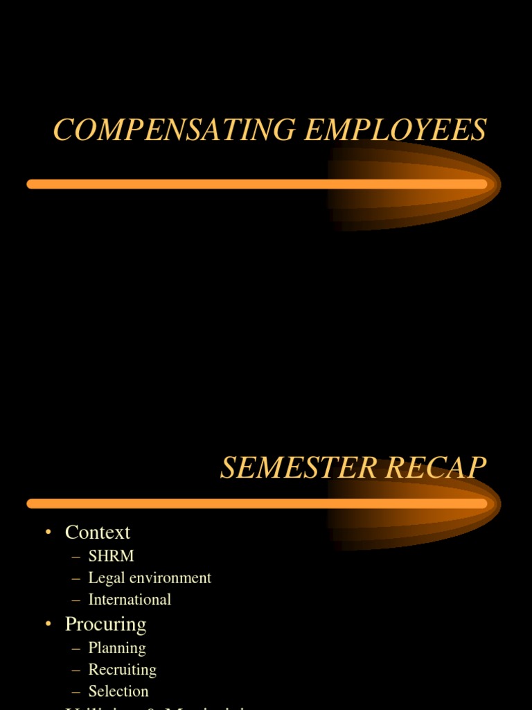 Developing an Effective Compensation Structure: A Review of Traditional ...
