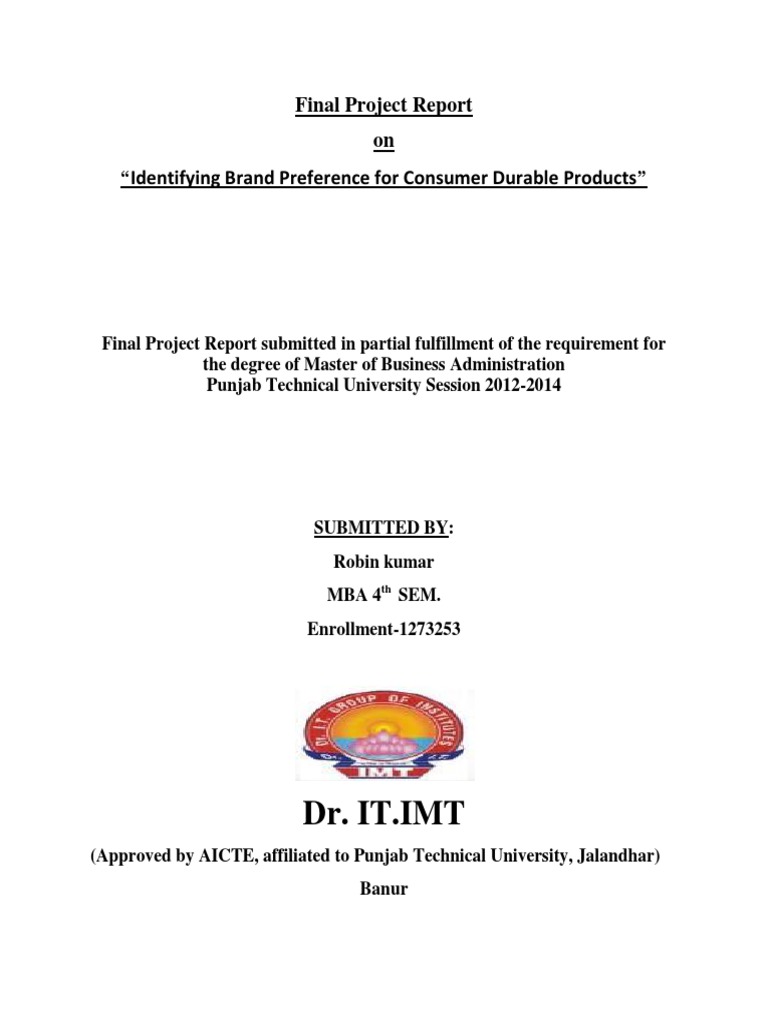 Dr. It - Imt: Final Project Report On "Identifying Brand Preference For ...