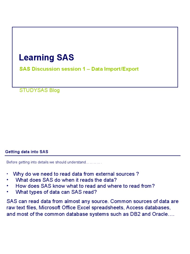 Learning SAS: SAS Discussion Session 1 - Data Import/Export | PDF | Sas ...