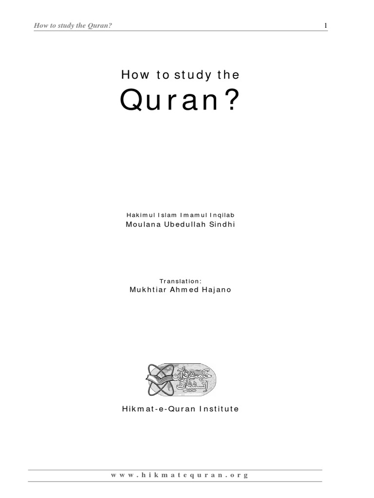 Maulana Ubaidullah Sindhi. How To Study The Quran? | PDF | Sufism | Quran