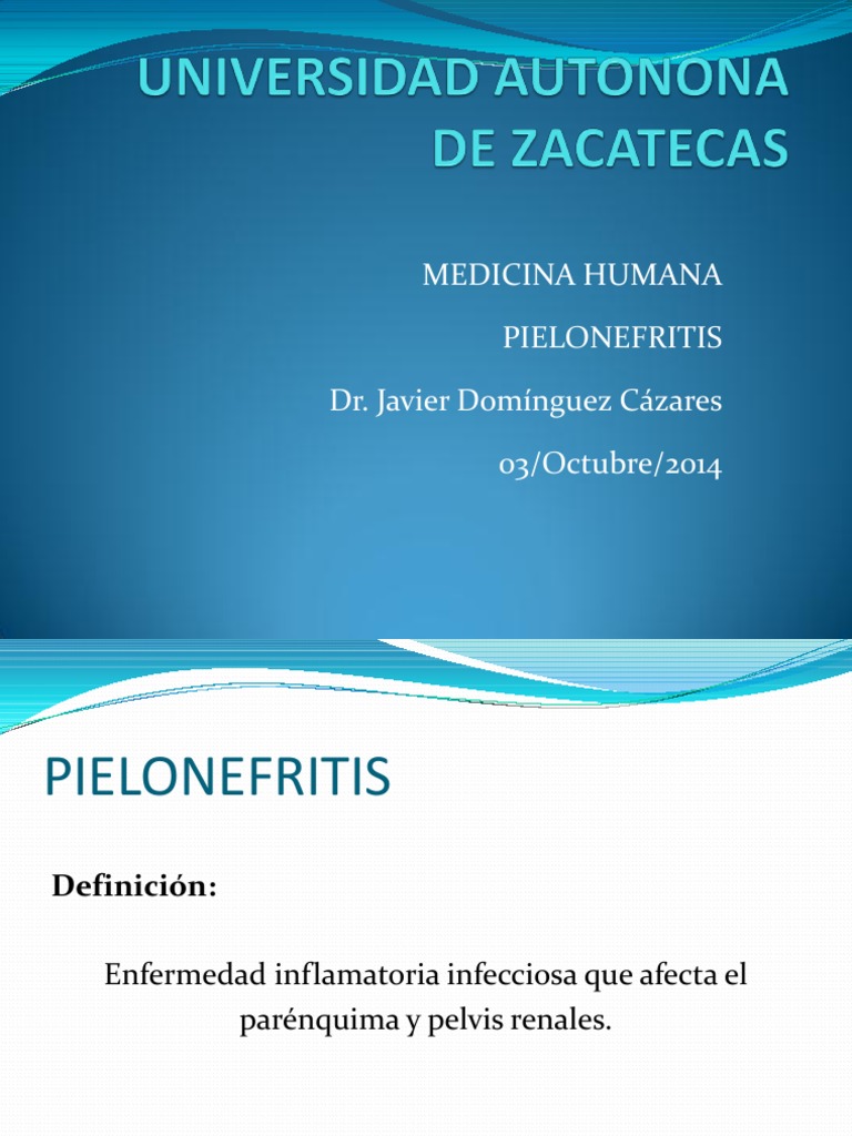 PIELONEFRITIS | PDF | Medicina CLINICA | Especialidades Medicas