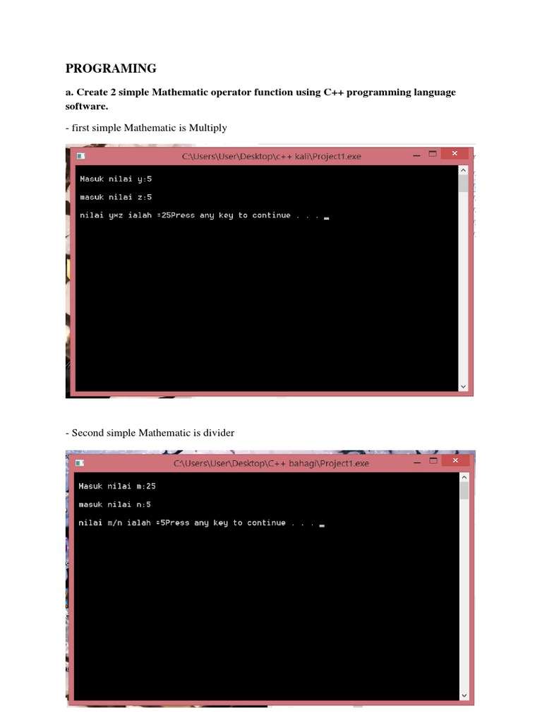 Programing: A. Create 2 Simple Mathematic Operator Function Using C++ ...