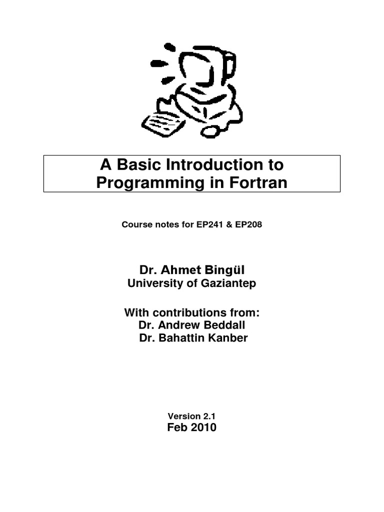 Basic Introduction To FORTRAN | PDF | Control Flow | Array Data Type Basic Introduction To FORTRAN | PDF | Control Flow | Array Data Type