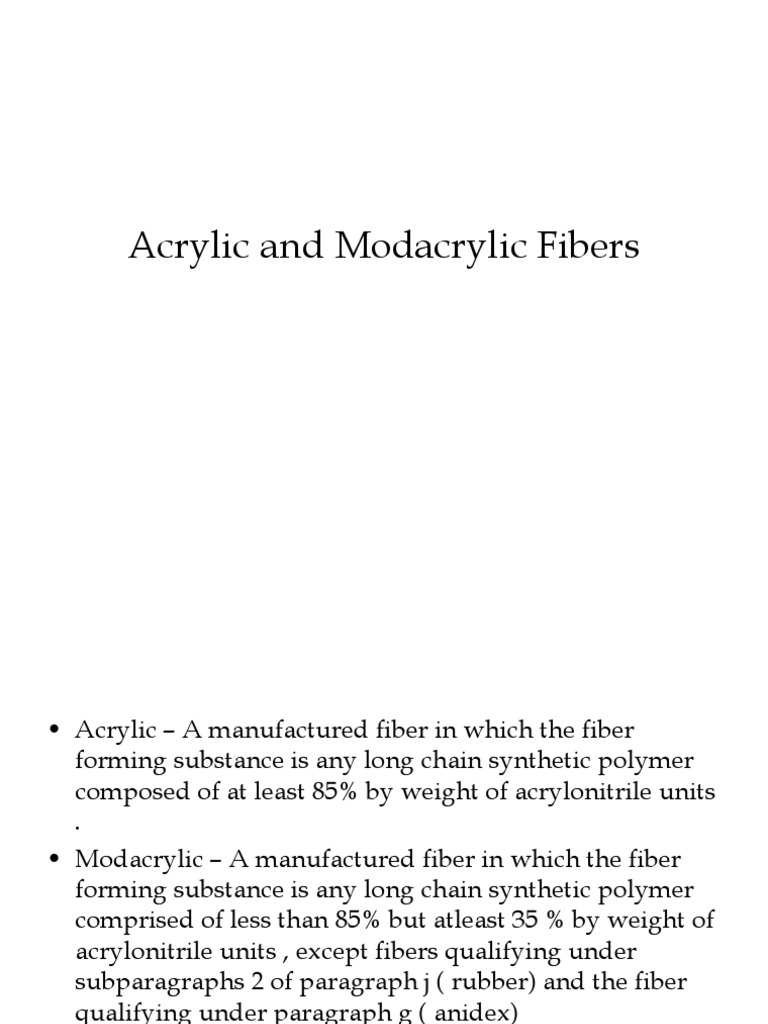 Acrylic and Modacrylic Fibers | PDF | Fibers | Polymer Chemistry