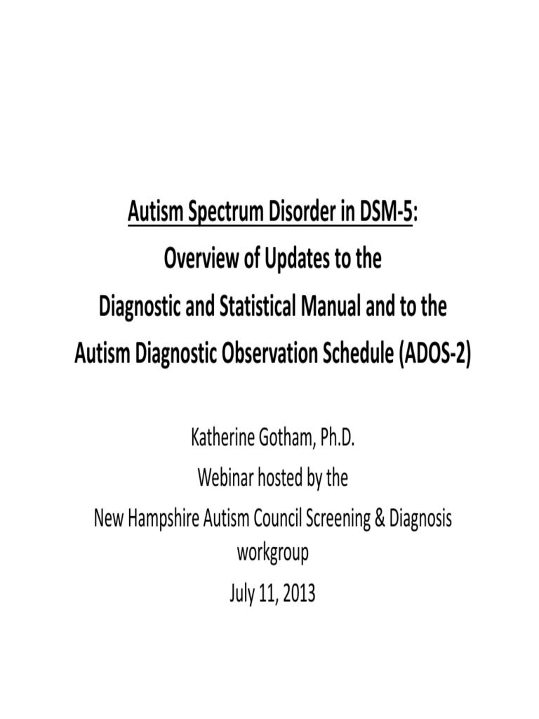 ASD in DSM5_Overview of Updates to DSM and ADOS2 | Autism Spectrum ...