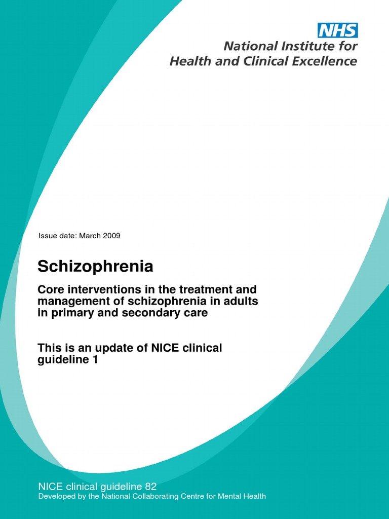 NICE Guidelines For Schizophrenia | PDF