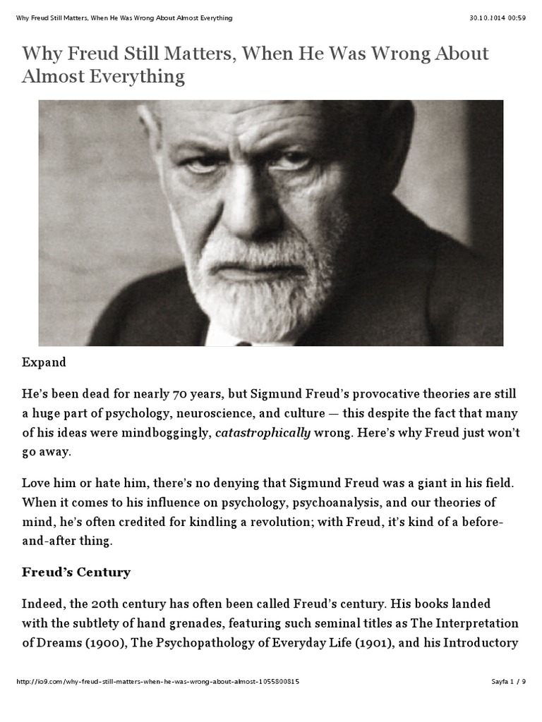 Why Freud Still Matters, When He Was Wrong About Almost Everything ...