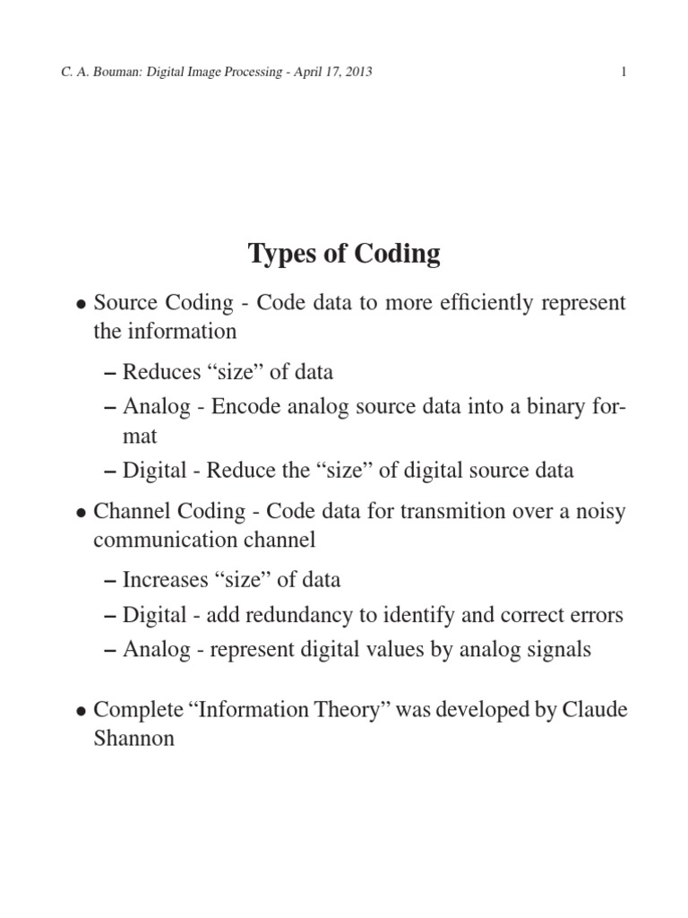 Types of Coding: - Source Coding - Code Data To More Efficiently ...