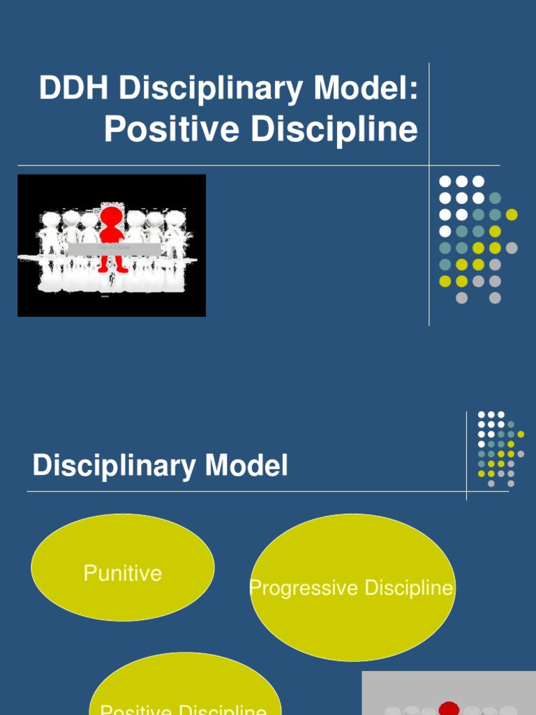 DDH Disciplinary Model:: Positive Discipline | PDF | Performance ...