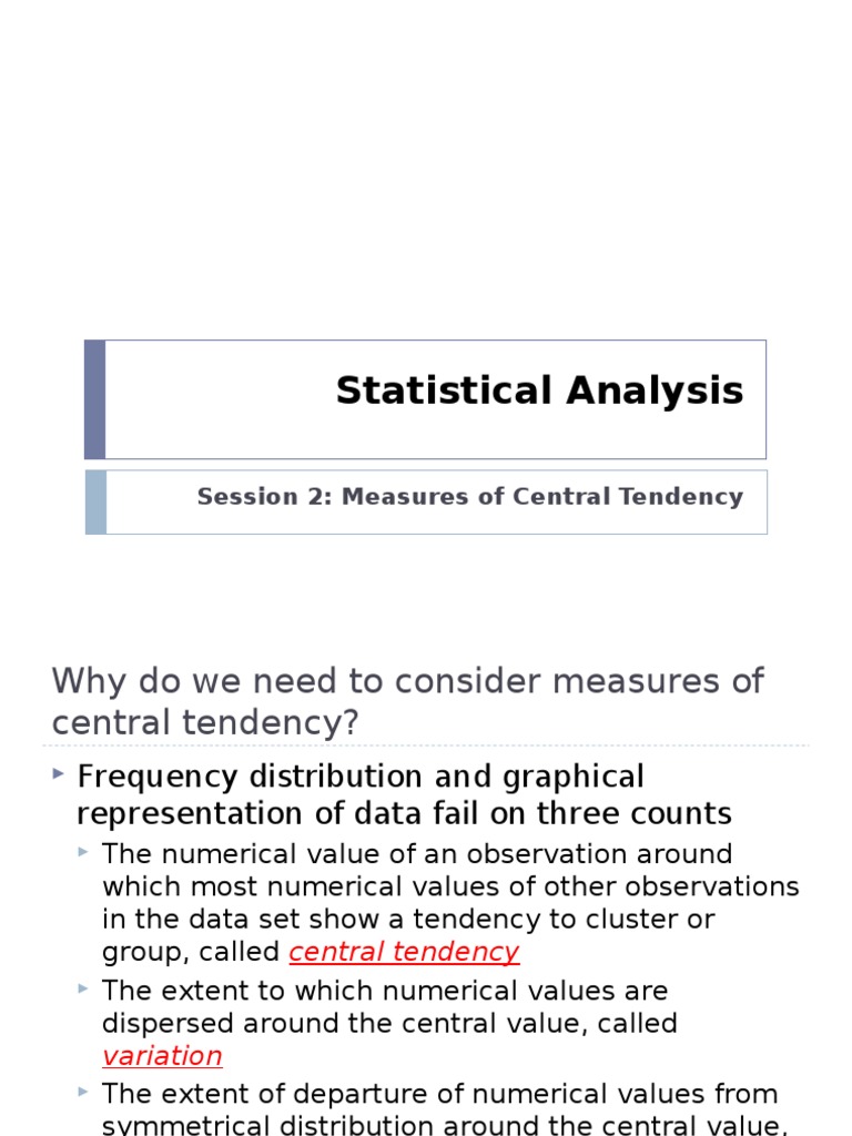 Statistical Analysis: Session 2: Measures of Central Tendency | PDF ...