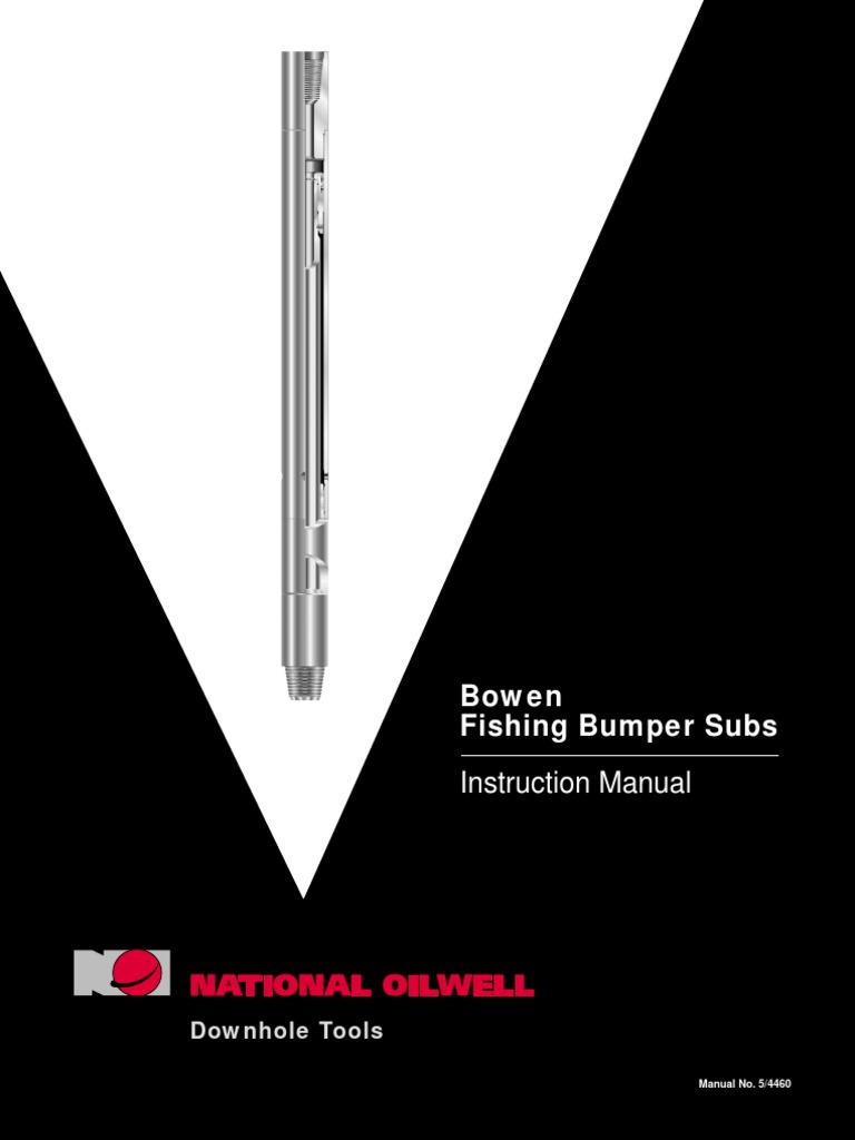 Bowen Fishing Bumper Subs: Instruction Manual | PDF