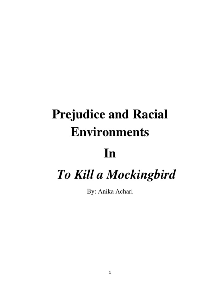 Prejudice and Racial Environments | PDF | To Kill A Mockingbird ...