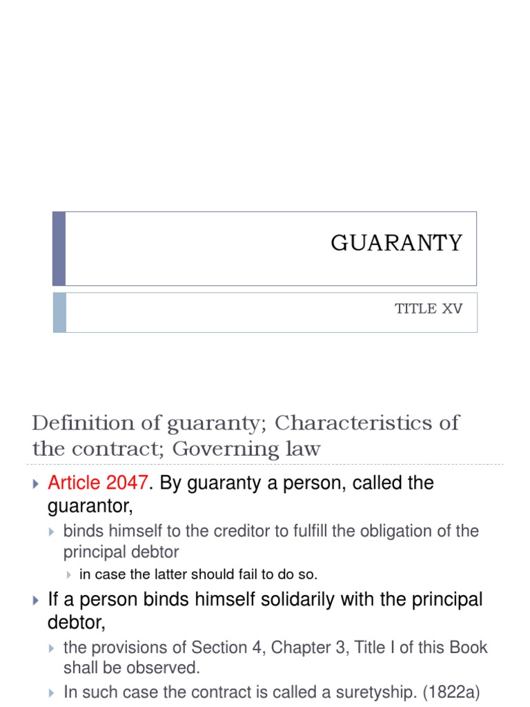 Guaranty: Title XV | PDF | Guarantee | Law Of Obligations
