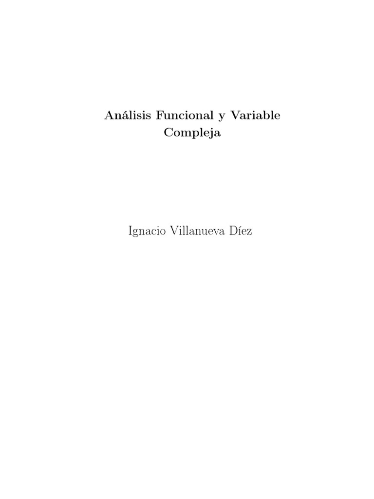 Análisis Funcional y Variable Compleja. Villanueva PDF | PDF