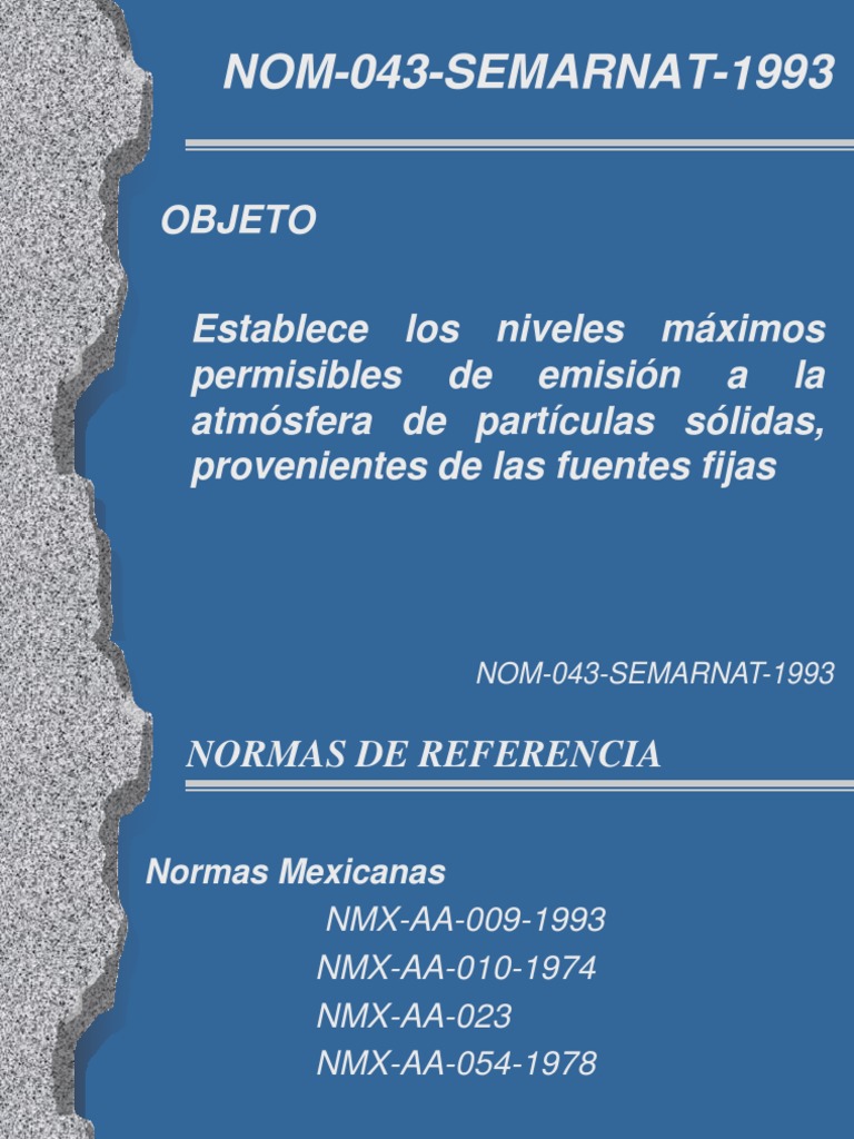 Resúmen NOM-043-SEMARNAT-1993 | PDF