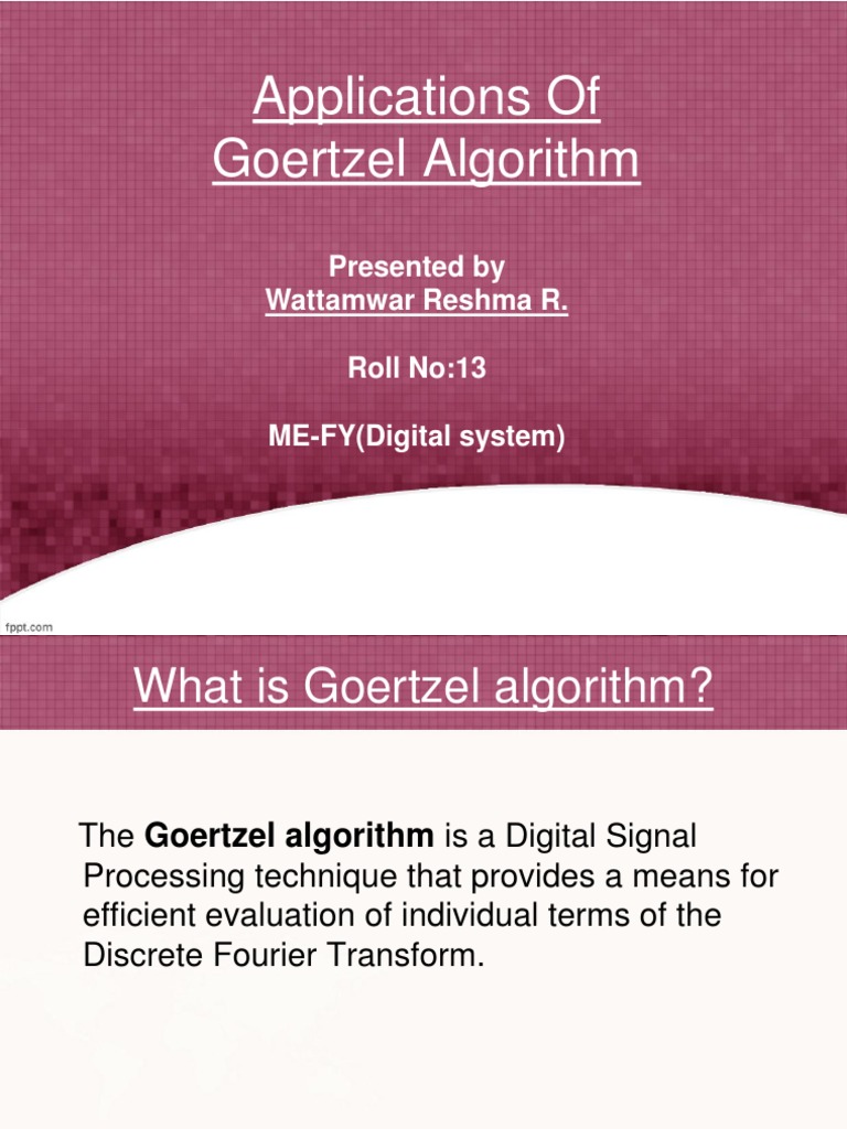 Applications of Goertzel Algorithm | PDF | Discrete Fourier Transform ...
