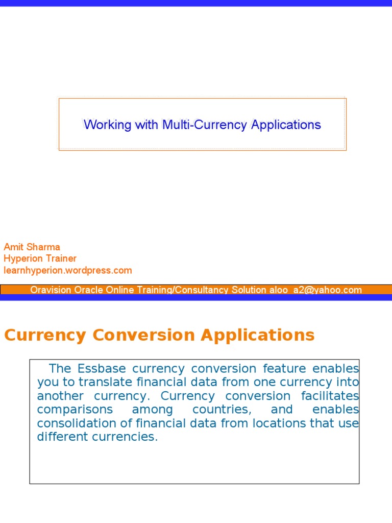 Working With Multi-Currency Applications: Oravision Oracle Online ...