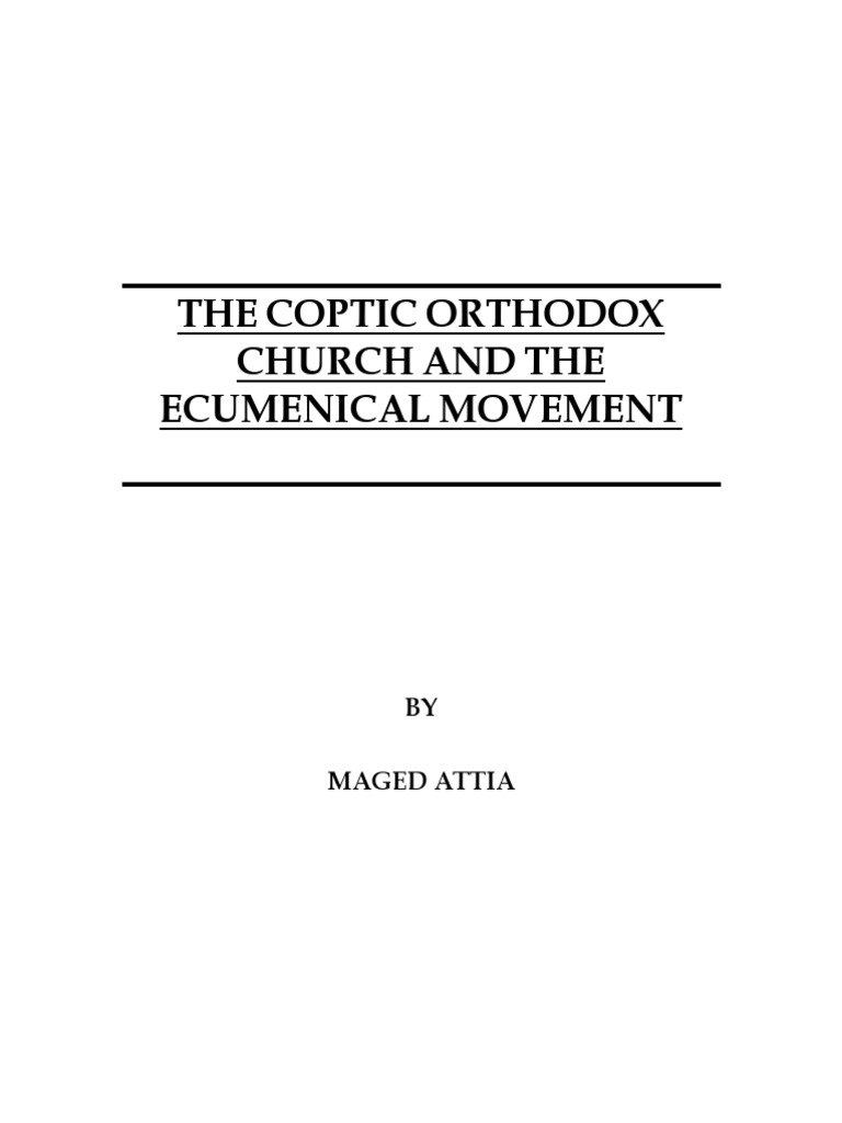 The Coptic Orthodox Church and The Ecume - Maged Attia | PDF | Coptic ...