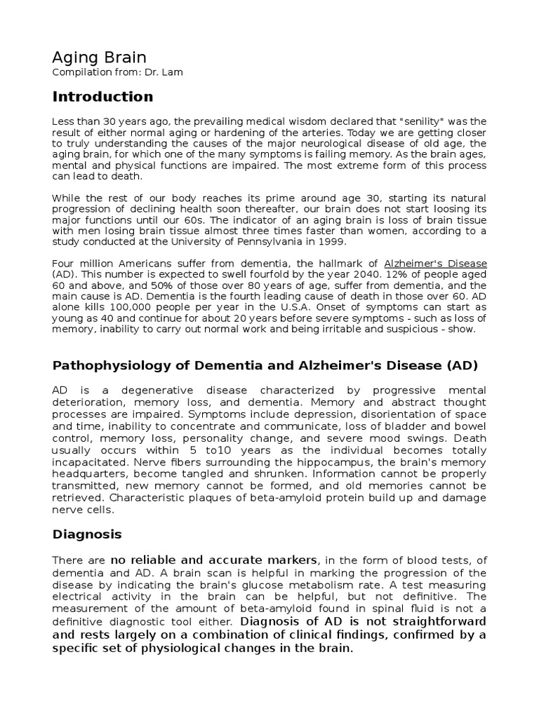 Aging Brain Pathophysiology Of Dementia And Alzheimer S Disease Ad