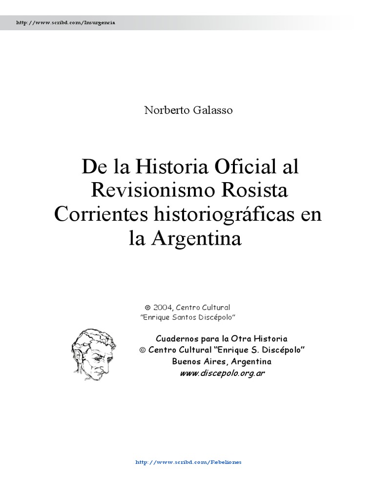Norberto Galasso-De La Historia Oficial Al Revisionismo Rosista | PDF ...