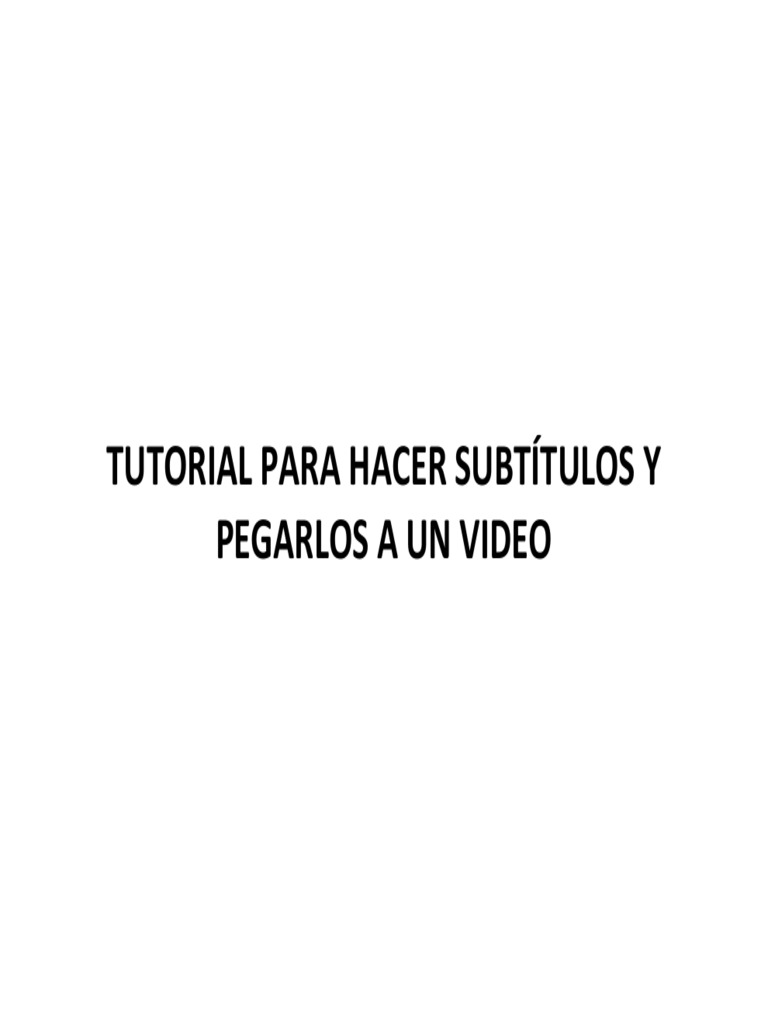 Tutorial Aegisub y Winavi: Subtítulos en Videos | PDF | Vídeo | Archivo de computadora