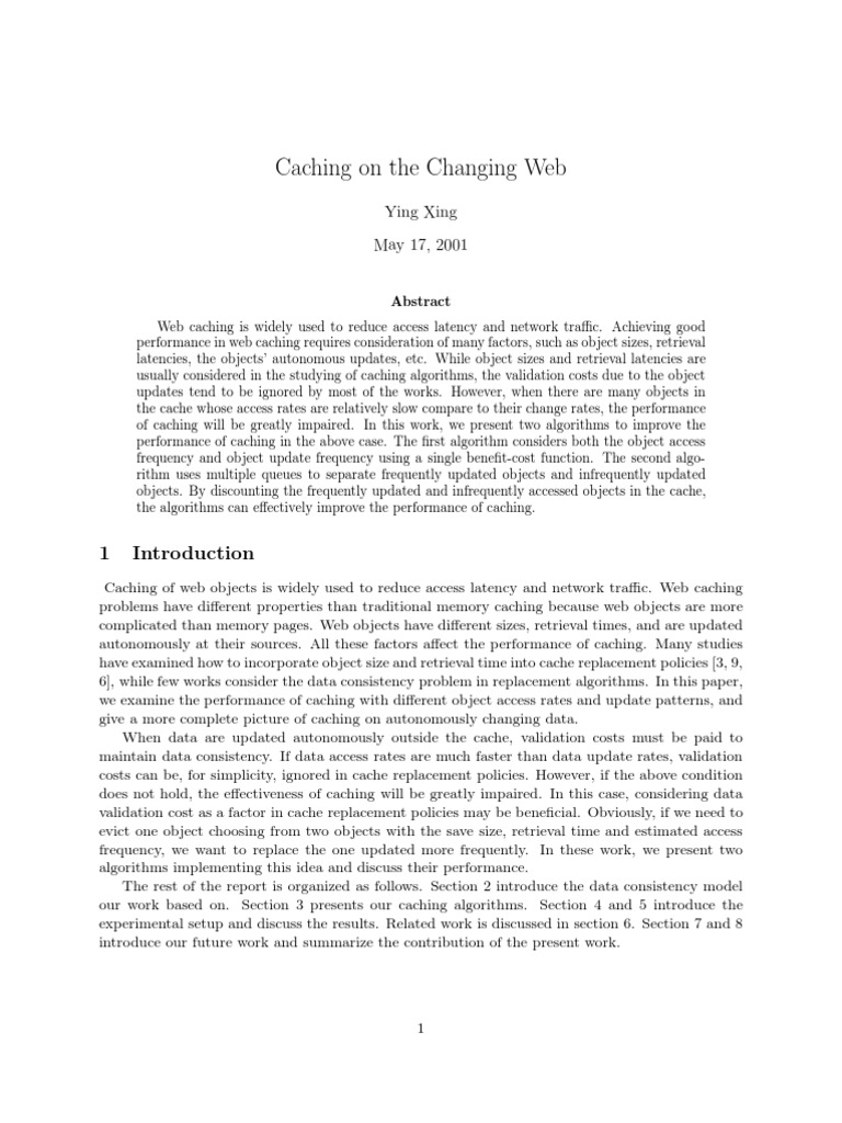 Caching On The Changing Web: Ying Xing May 17, 2001 | PDF | Cache ... Caching On The Changing Web: Ying Xing May 17, 2001 | PDF | Cache ...