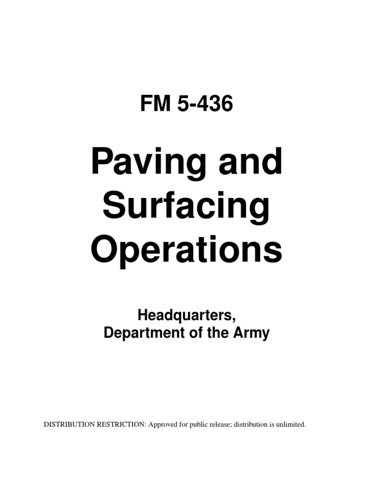 Army - fm5 436 - Paving and Surfacing Operations | PDF | Road Surface ...