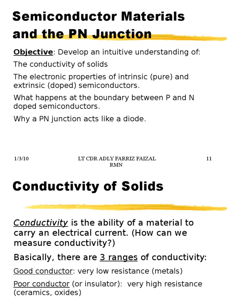 Semiconductor Materials and The PN Junction: Objective: Develop An ...