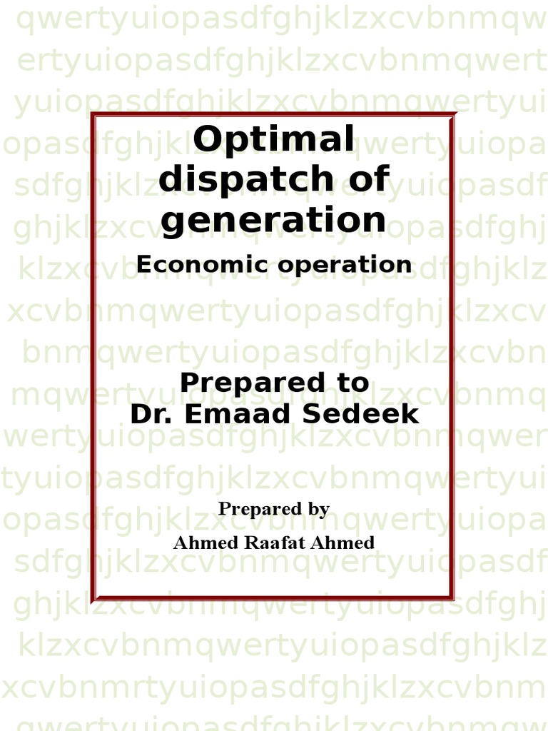 Optimal Dispatch of Generation: Prepared To Dr. Emaad Sedeek | PDF ...