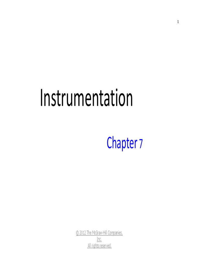 Instrumentation: © 2012 The Mcgraw-Hill Companies, Inc. All Rights ...