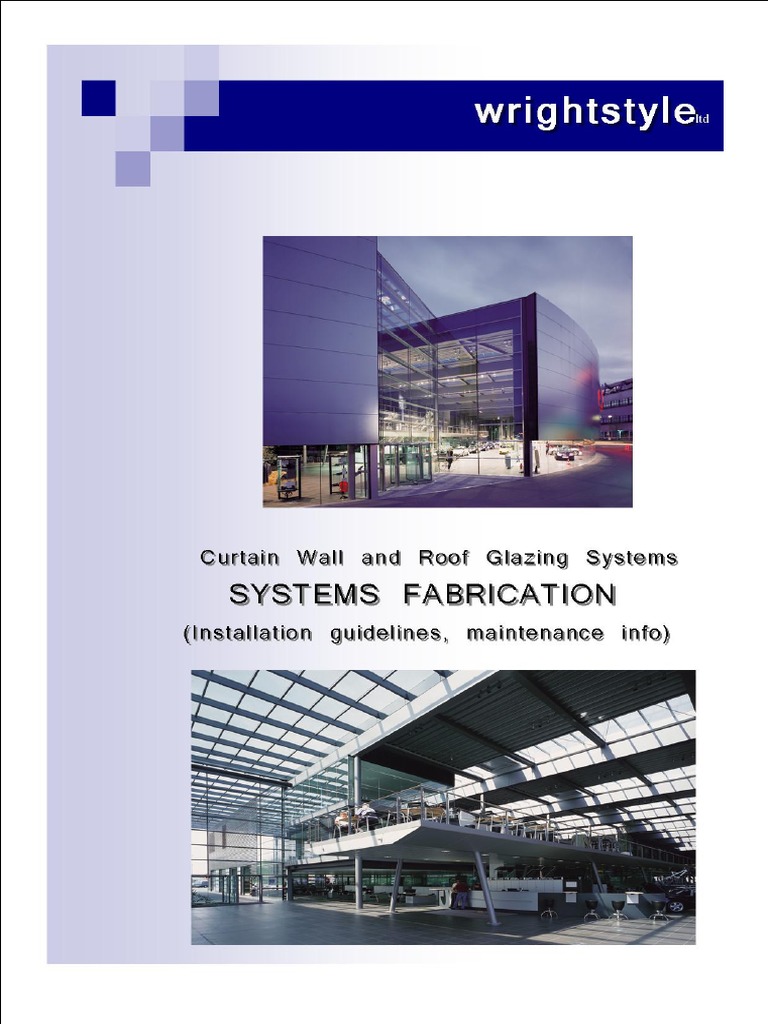 Curtain Wall Fabrication Manual 1 2 | PDF | Screw | Building Materials