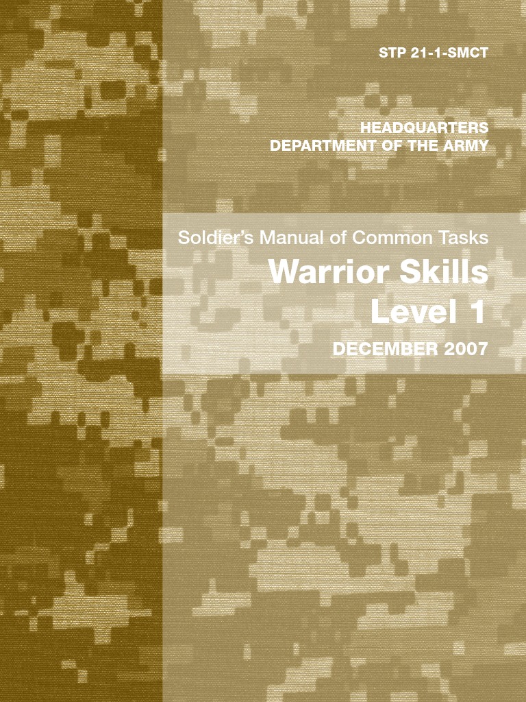 Army - stp21 1 - Soldier's Manual of Common Tasks - Warrior Skills ...