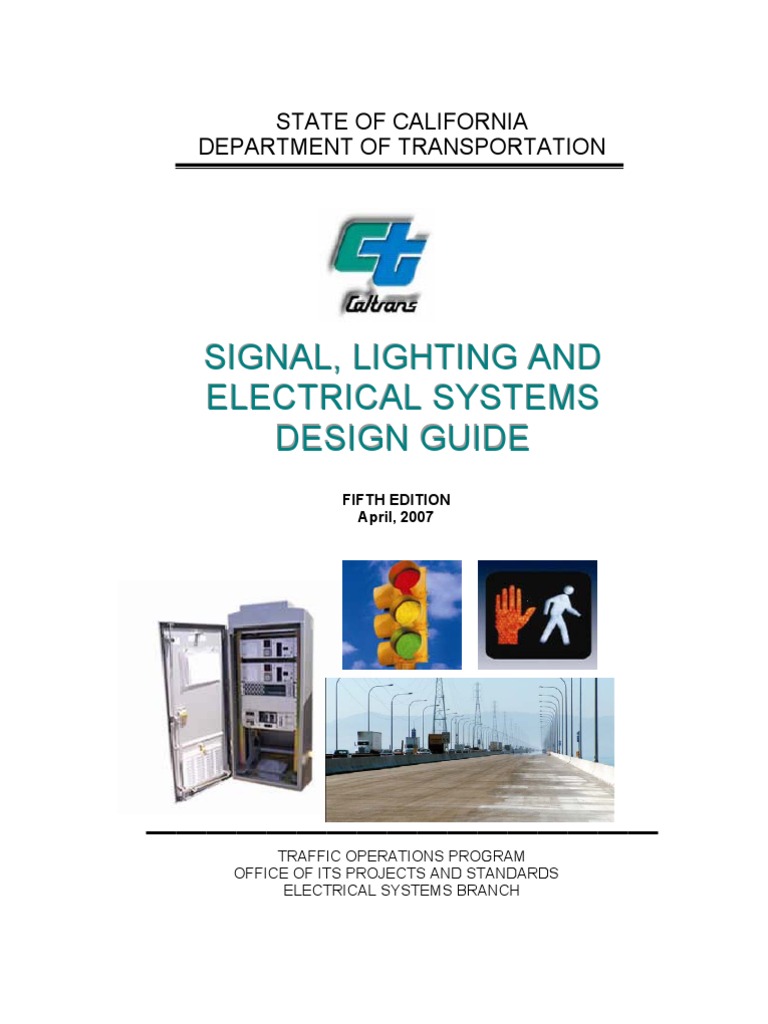 Signal, Lighting and Electrical Systems Design Guide - Sl&es - Guide ...
