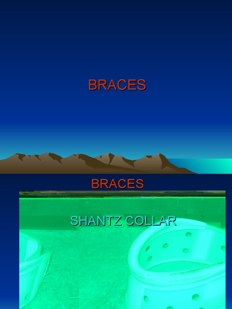 Overview of Orthopedic Braces | PDF