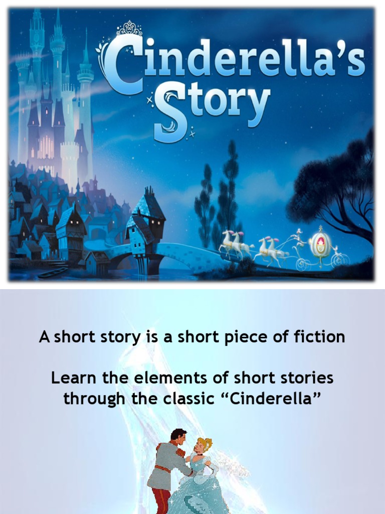 Elements of a Short Story With Cinderella Examples | Cinderella | Narration